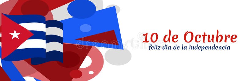 October 10, Happy Independence Day of Cuba Vector Illustration Stock ...