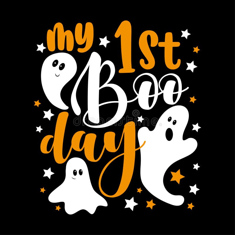 My First Boo Day- Cute Halloween Greeting with Ghosts Stock Vector ...