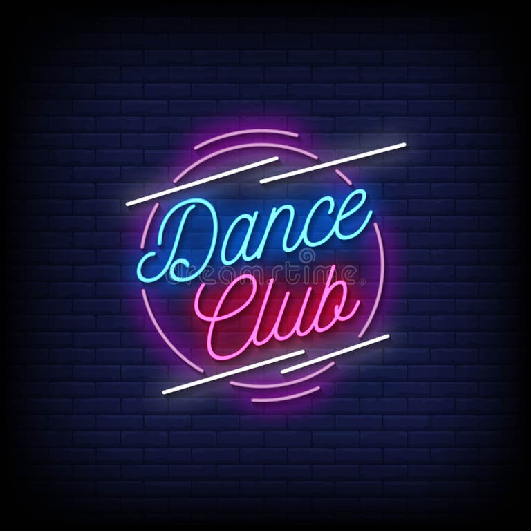 Dance Club Neon Signs Style Text Vector Stock Vector - Illustration of ...
