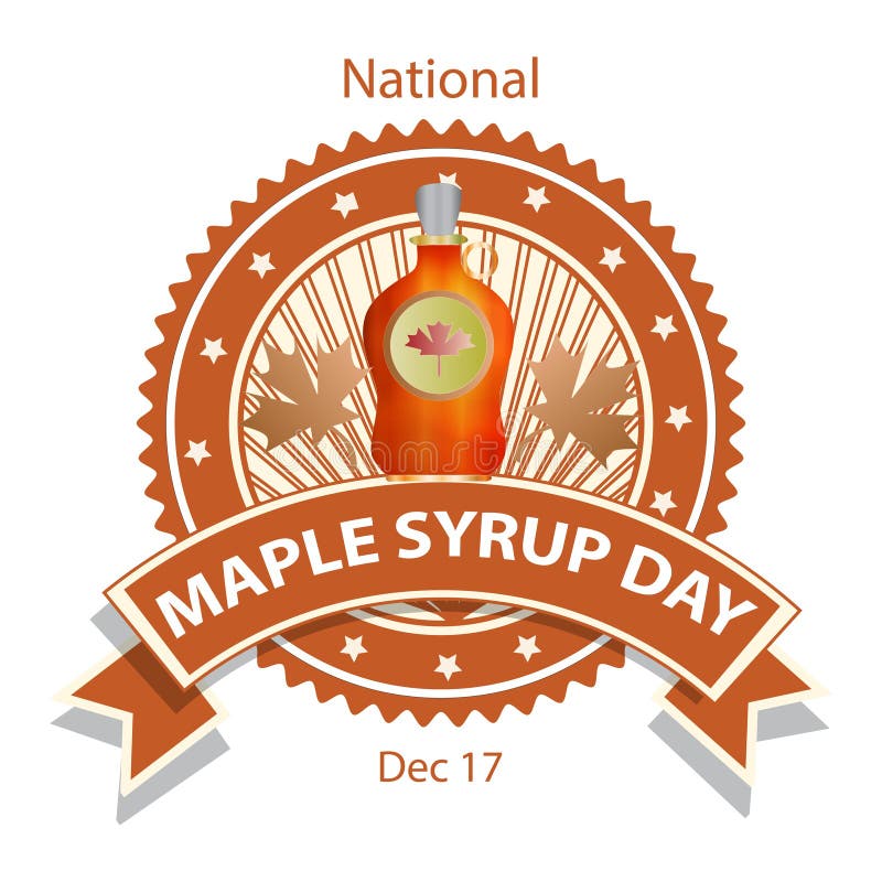 National Maple Syrup Day Sign and Badge Stock Vector - Illustration of ...