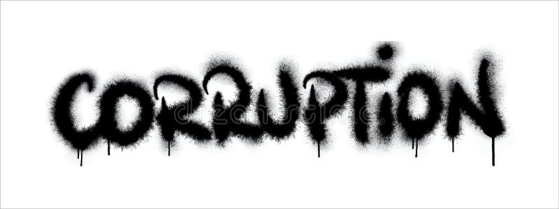 Corruption sprayed text. stock vector. Illustration of graffiti - 233873301