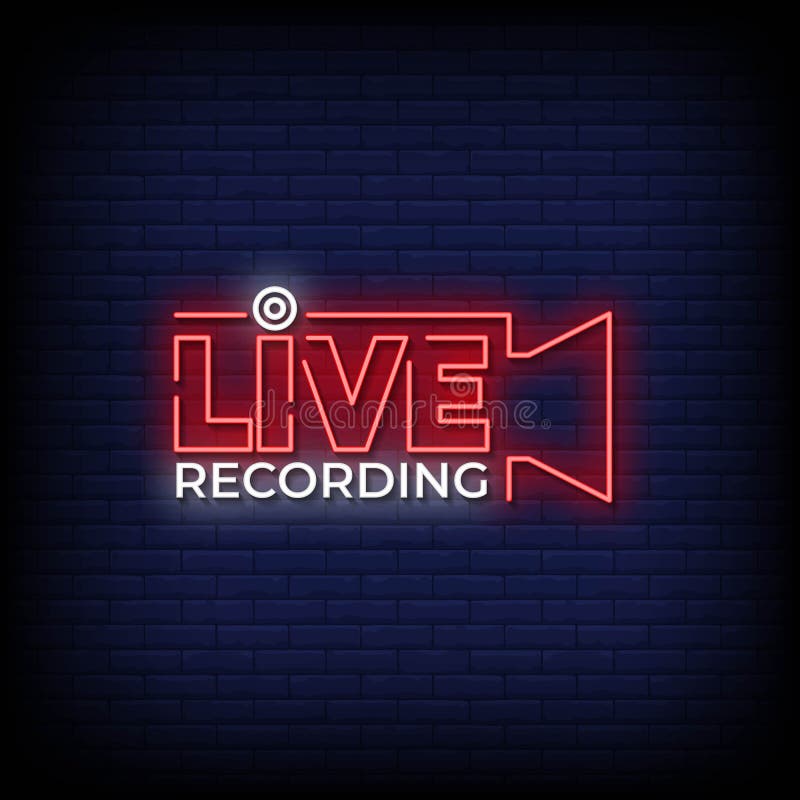 Live Recording Neon Signs Style Text Vector Stock Vector - Illustration ...