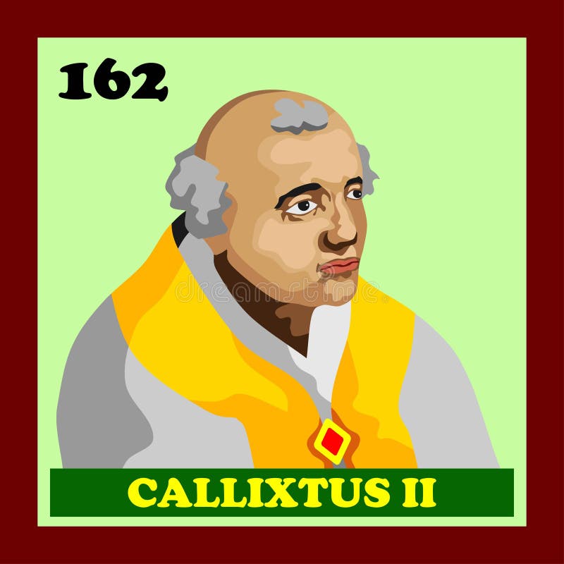 162nd Catholic Church Pope Callixtus II Stock Vector - Illustration of ...