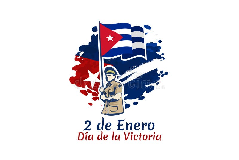 January 2, Happy Victory Day of Cuba Vector Illustration. Stock Vector ...
