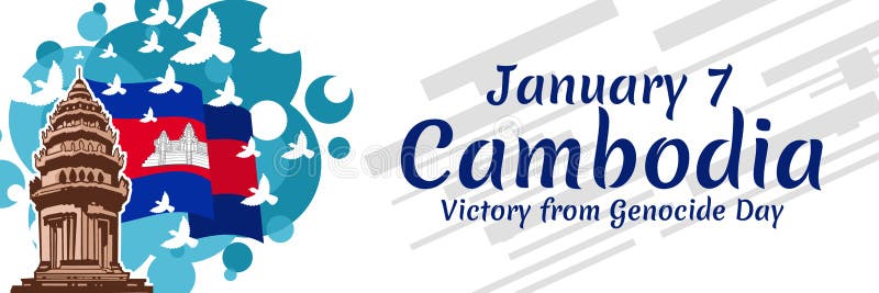 January 7, Victory Over Genocide Day of Cambodia Vector Illustration ...