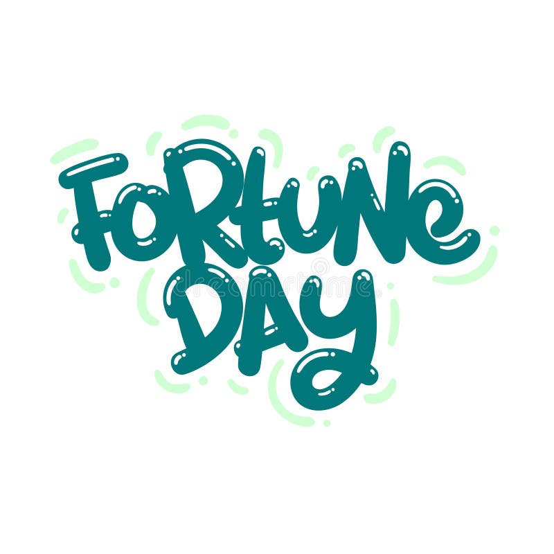 Fortune Day Quote Text Typography Design Graphic Vector Illustration ...