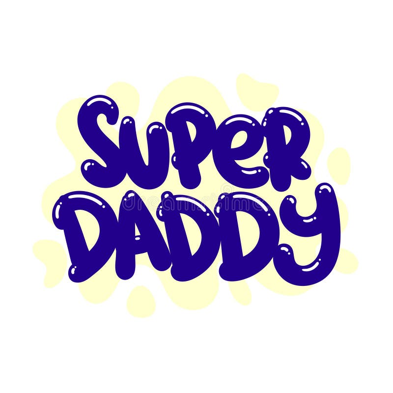 Super Daddy Quote Text Typography Design Graphic Vector Illustration ...