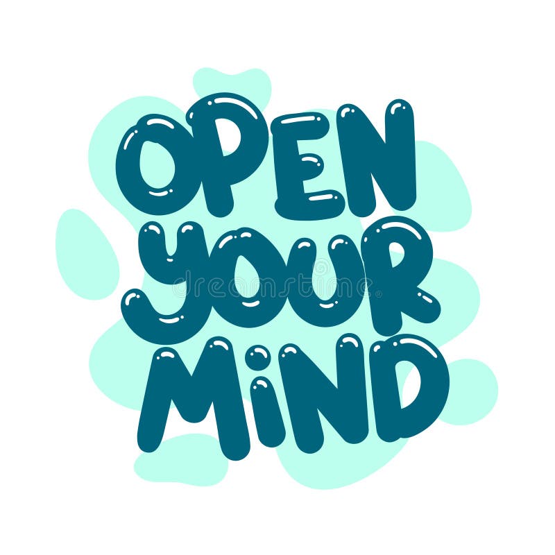 Open Your Mind Quote Text Typography Design Graphic Vector Illustration ...
