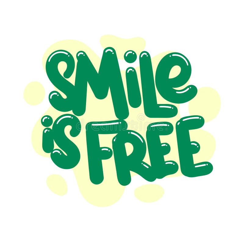 Smile is Free Quote Text Typography Design Graphic Vector Illustration ...