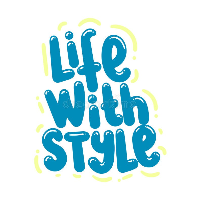 Life with Style Quote Text Typography Design Graphic Vector ...