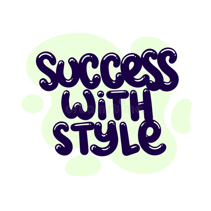 Success with Style Quote Text Typography Design Graphic Vector ...