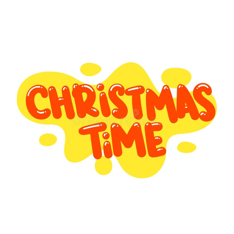 Time Christmas Quote Text Typography Design Graphic Vector Illustration ...