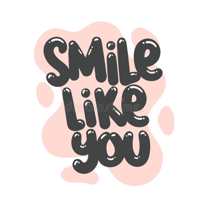 Smile Like You Quote Text Typography Design Graphic Vector Illustration ...