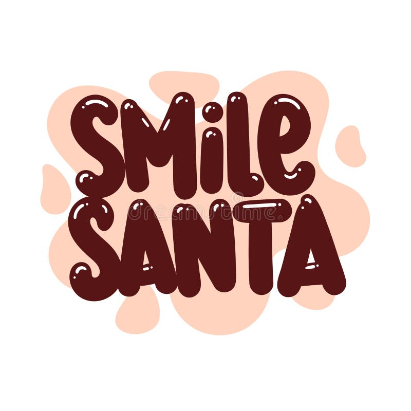 Smile Santa Quote Text Typography Design Graphic Vector Illustration ...