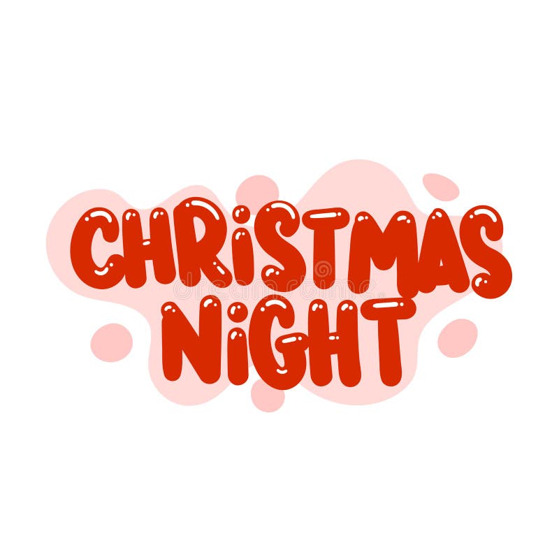 Christmas Night Quote Text Typography Design Graphic Vector ...