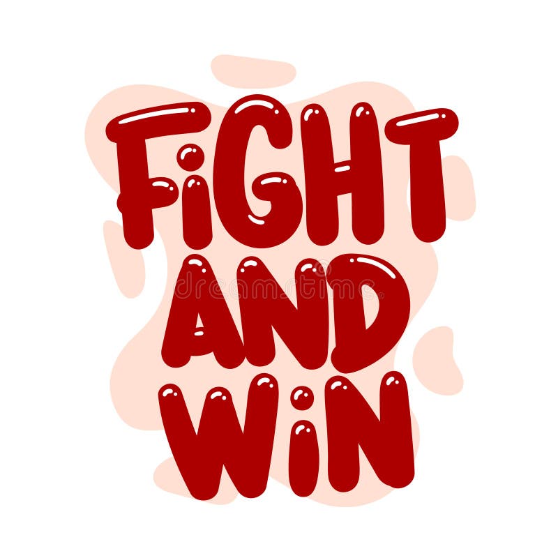 Fight and Win Quote Text Typography Design Graphic Vector Illustration ...