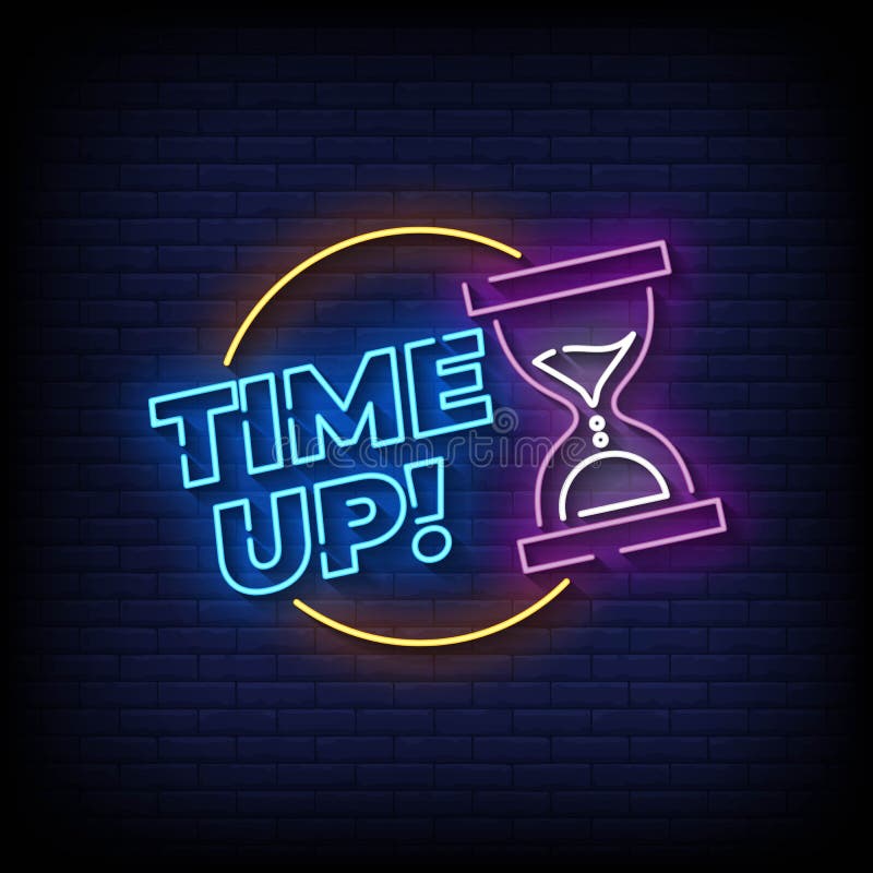 Time Up Neon Signs Style Text Vector Stock Vector - Illustration of ...