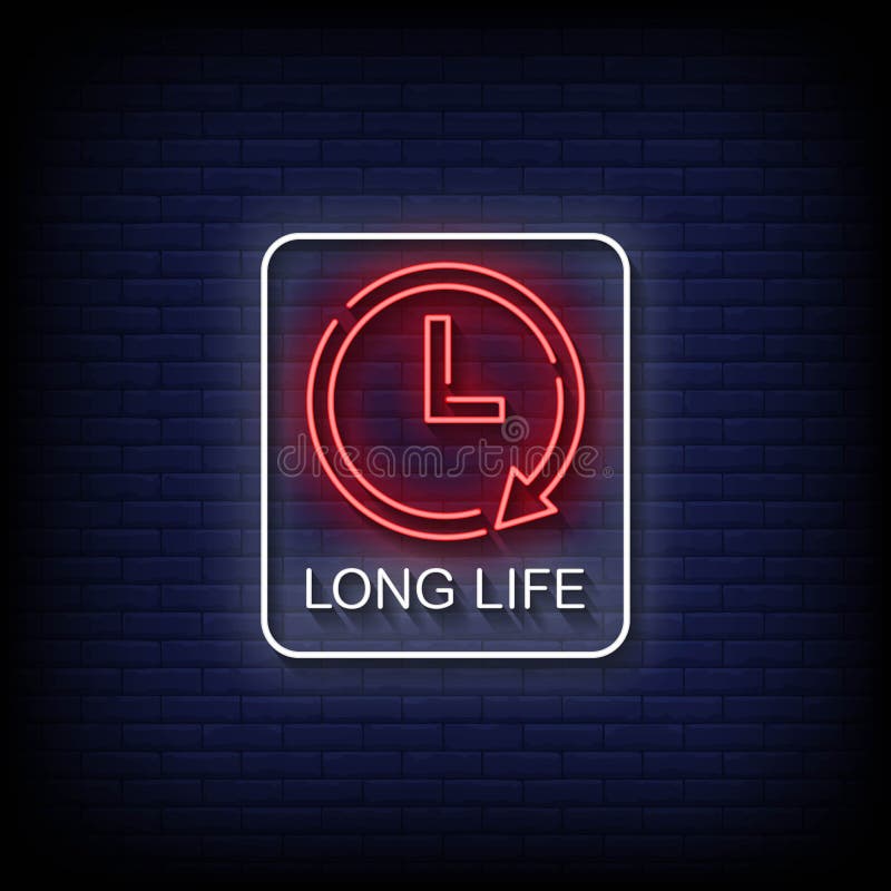 Long Life Neon Signs Style Text Vector Stock Vector - Illustration of ...