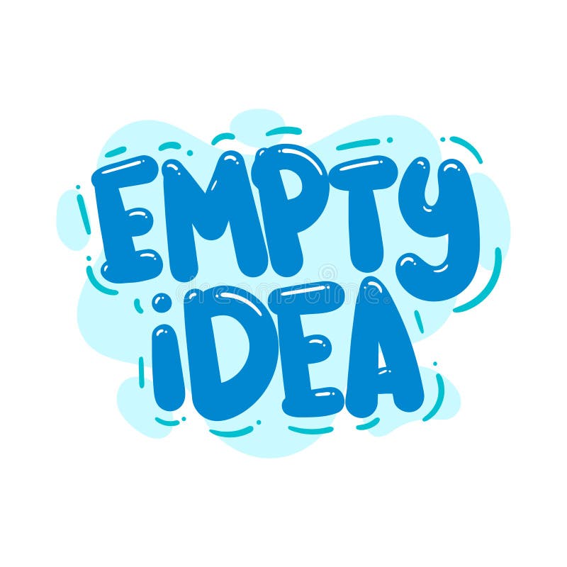 Empty Idea Quote Text Typography Design Graphic Vector Illustration ...