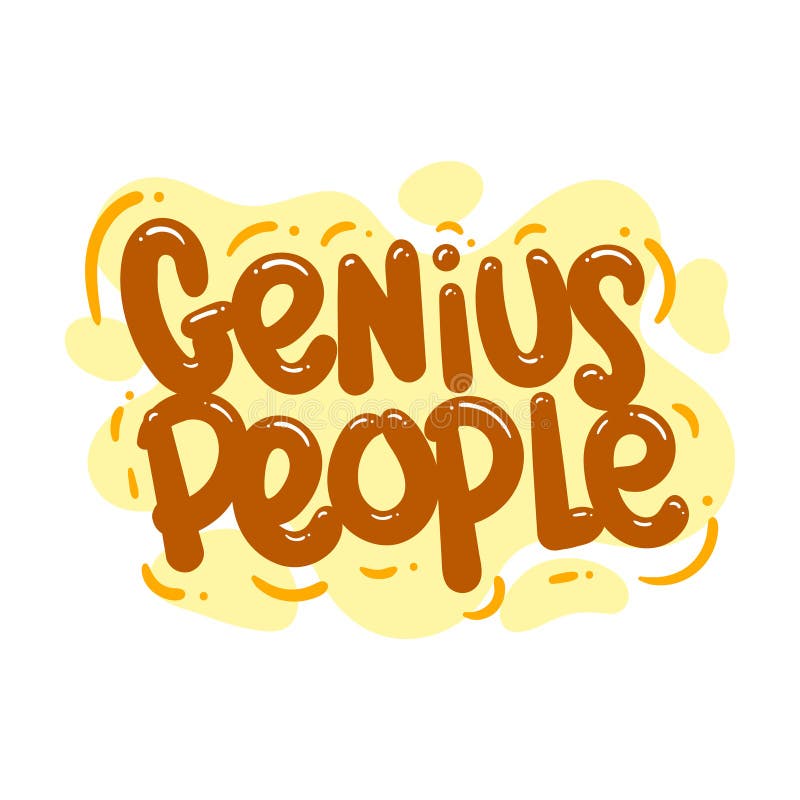 Genius People Quote Text Typography Design Graphic Vector Illustration ...