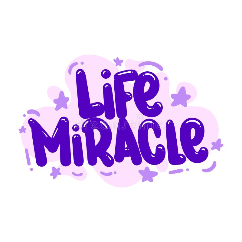 Life Miracle Quote Text Typography Design Graphic Vector Illustration ...