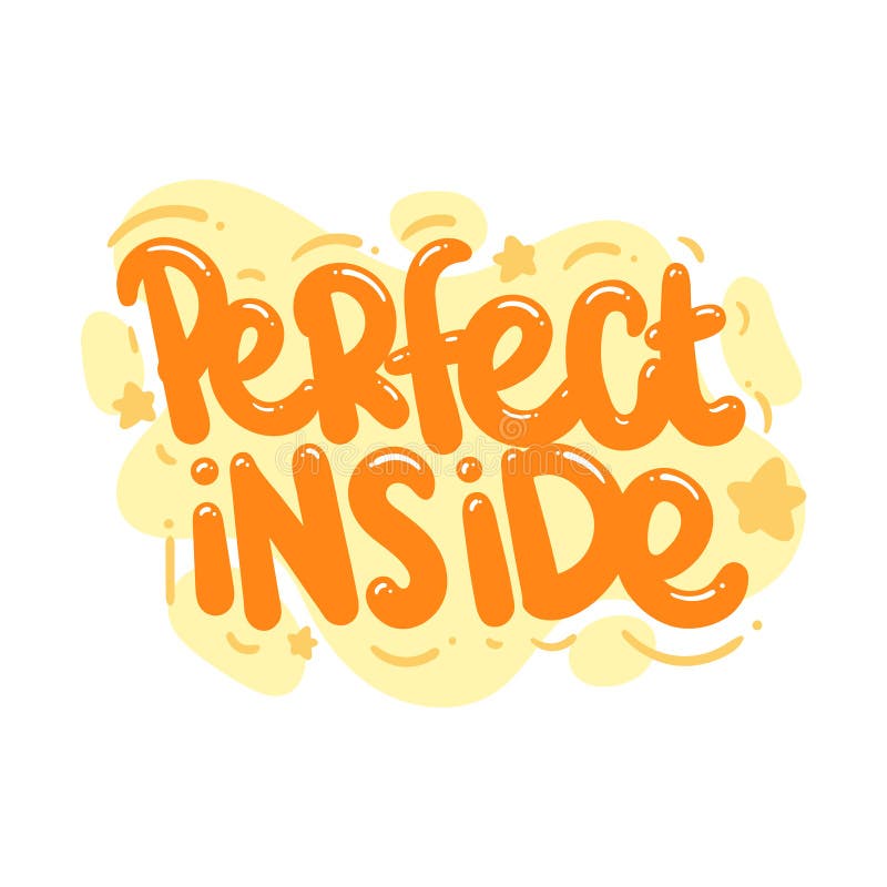 Perfect Inside Quote Text Typography Design Graphic Vector Illustration ...