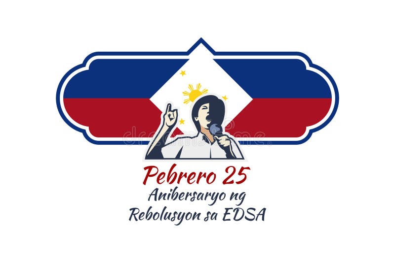 February 25. EDSA Revolution Anniversary Vector Illustration Stock ...