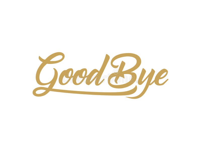 Good Bye Text Handwritten Lettering Calligraphy with Gold Style ...