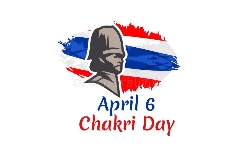 April 6, Chakri Day Vector Illustration. Stock Vector - Illustration of ...