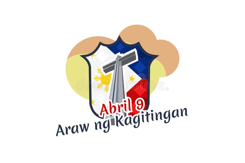 Translation: April 9. Day of Valor. Also Known As Bataan Day Vector ...