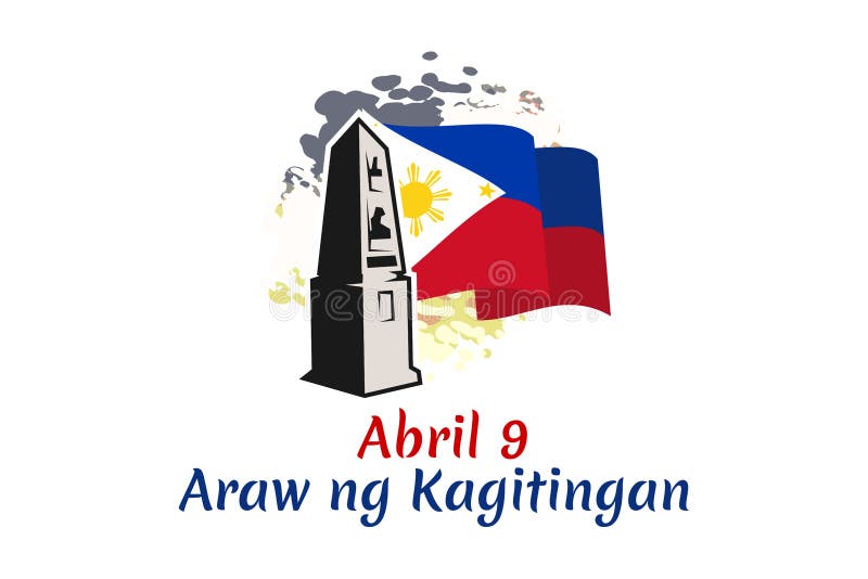 Translation: April 9. Day of Valor. Also Known As Bataan Day Vector ...