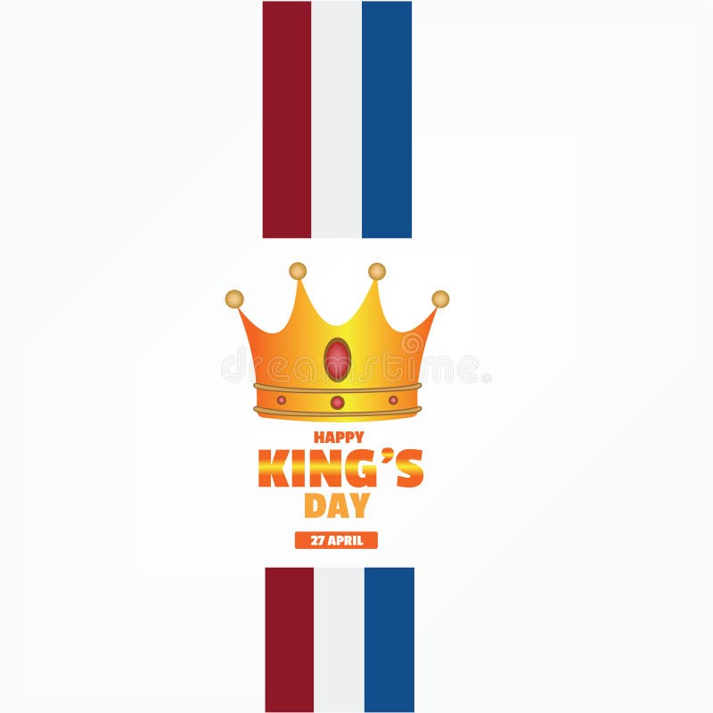 Vector Graphics of Happy Kings Day Good for Kings Day Celebration Stock ...