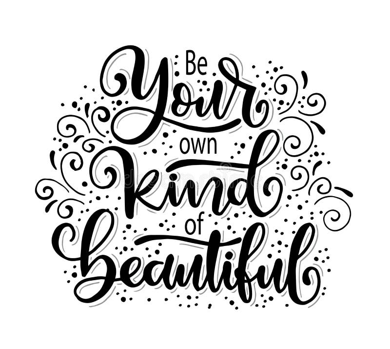 Be Your Own Kind Beautiful Stock Illustrations – 89 Be Your Own Kind ...