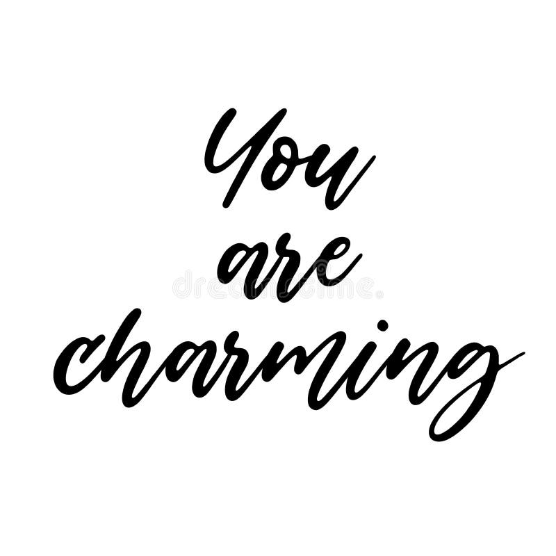 You are charming stock vector. Illustration of white - 243741823