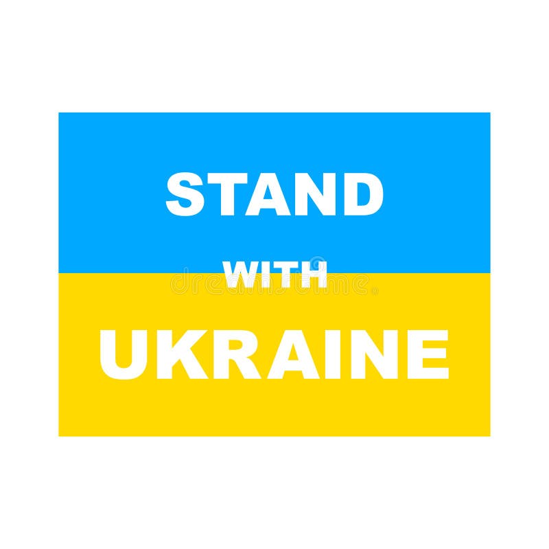 Stand with Ukraine Inscription. Ukrainian Flag and Banner Concept Stock ...