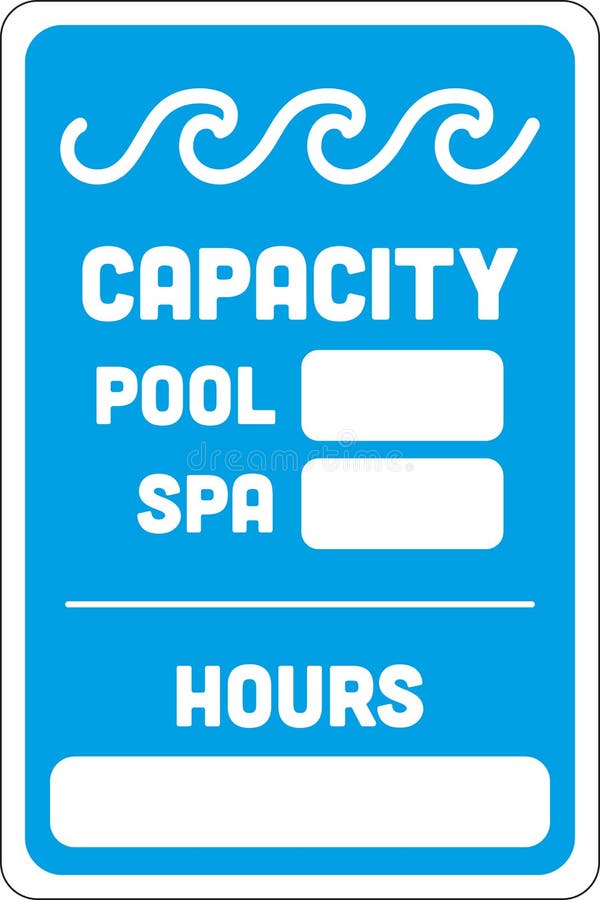 Pool and Spa Capacity Sign with Facility Hours | Template for Public ...