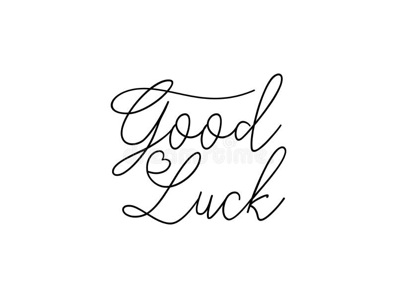 Good Luck Text Handwritten Lettering Calligraphy with Black Script ...