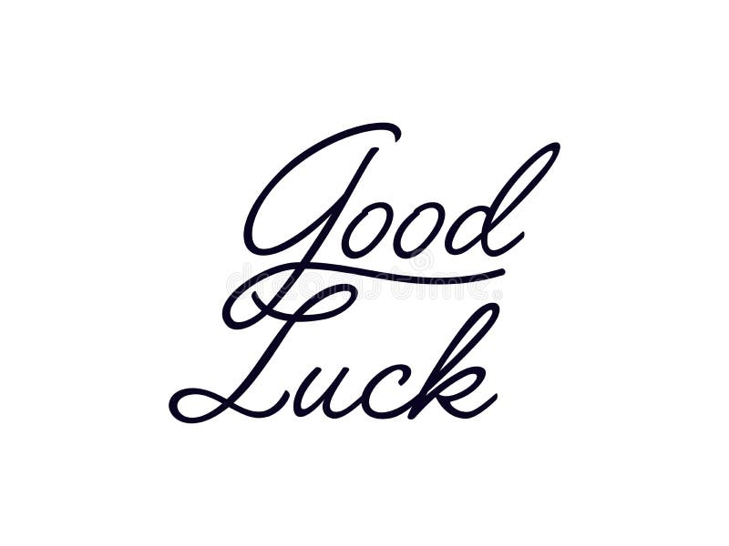 Good Luck Text Handwritten Lettering Calligraphy with Simple Line Arrow ...