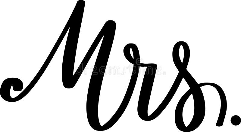 Mrs Quotes stock vector. Illustration of girl, calligraphic - 245907032