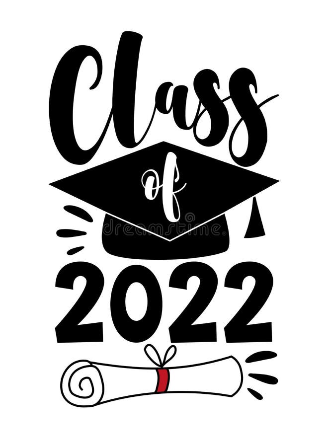Class of 2022 - Template for Graduation Design, Party, High School or ...