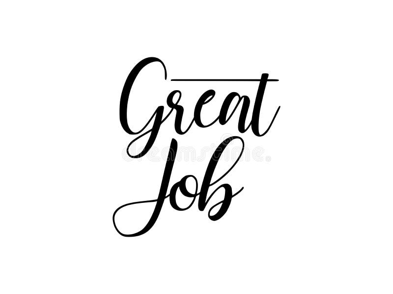 Great Job Script Stock Illustrations – 91 Great Job Script Stock ...
