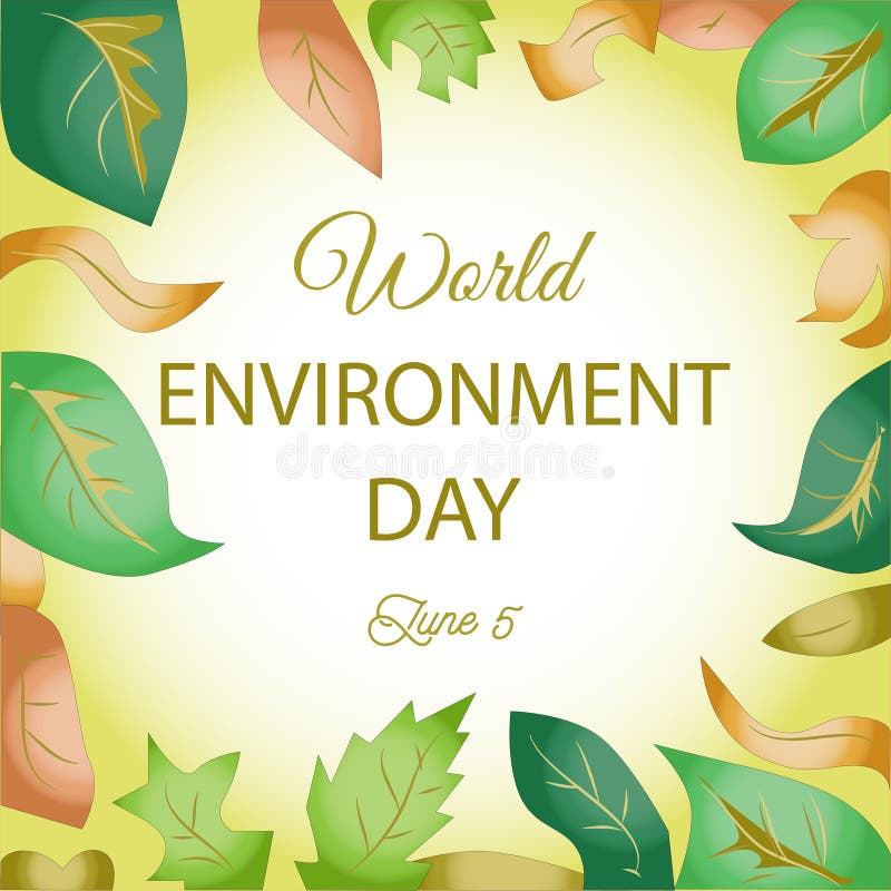 World Environment Day Vector Sign and Poster Leaves Background ...