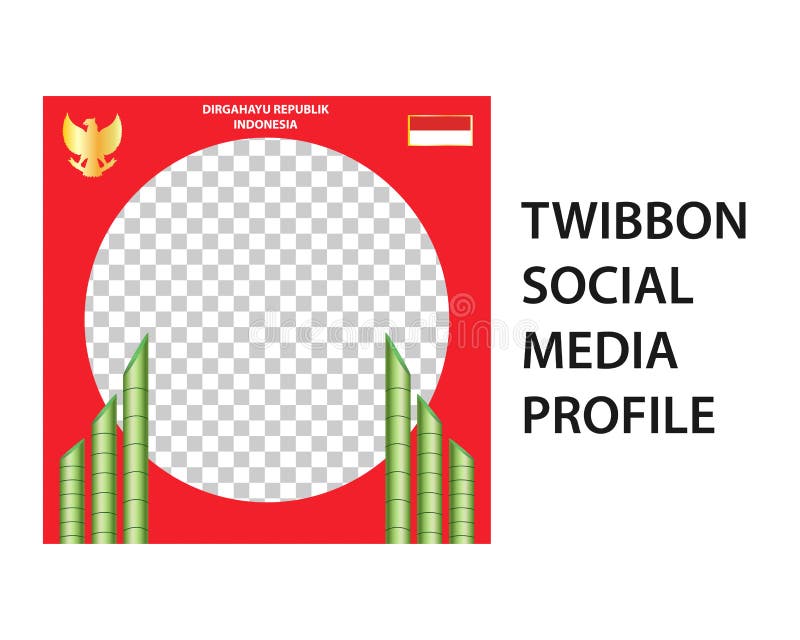Twibbon Independence Day Indonesia Stock Vector - Illustration of ...