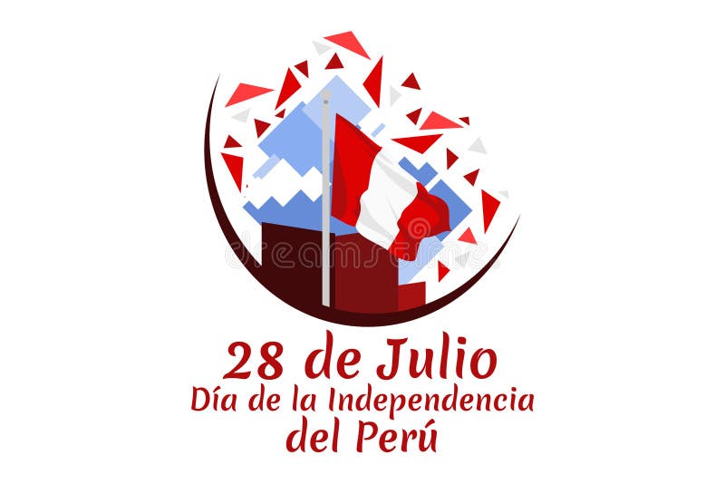 Translate: July 28, Independence Day of Peru Stock Vector ...