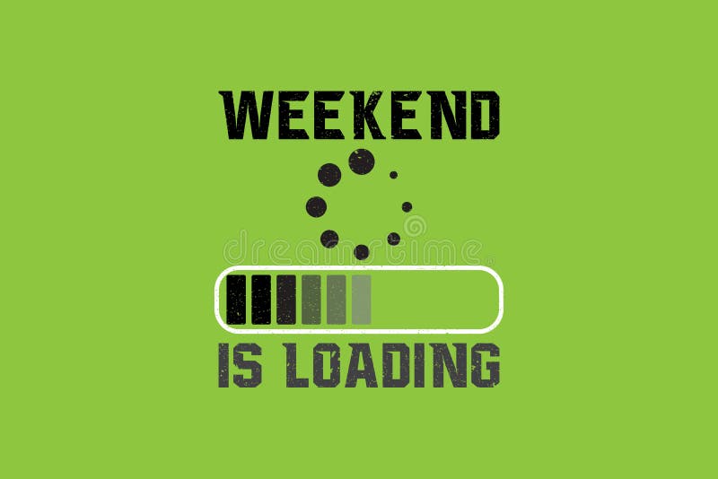 Weekend Loading Stock Illustrations – 708 Weekend Loading Stock ...