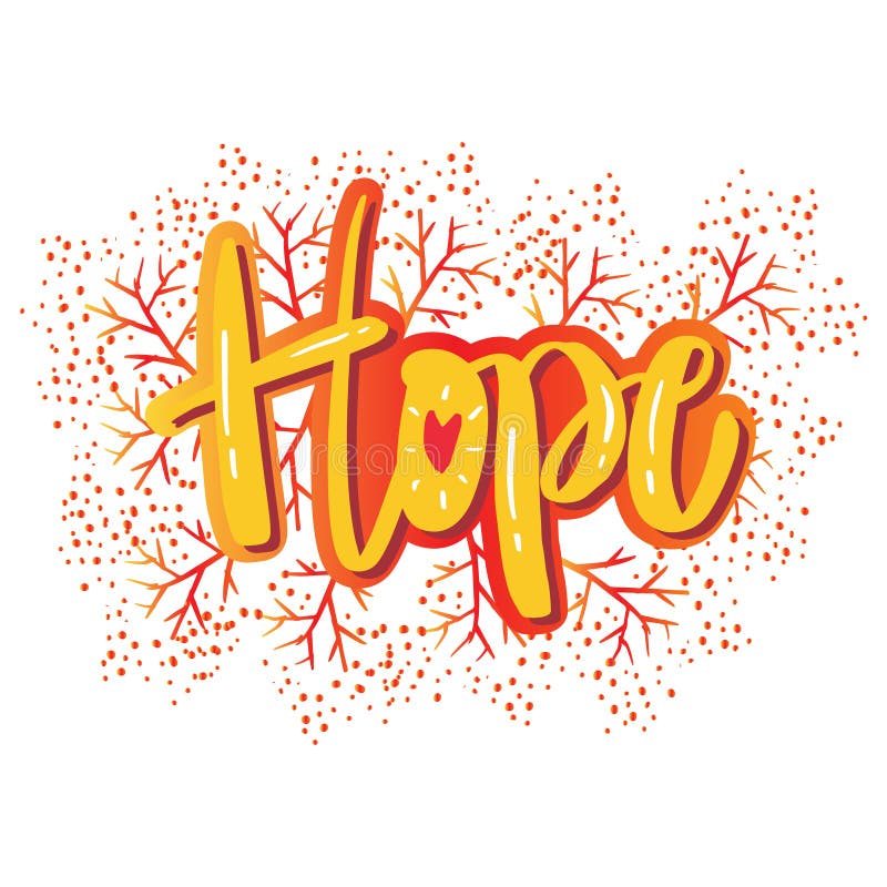 Hope Hand Lettering Phrase. Positive Quote Stock Vector - Illustration ...