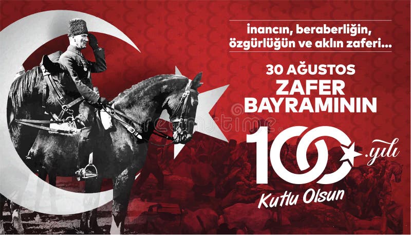 30 Agustos Zafer Bayrami 100 Yil. Cumhuriyet Bayrami 29 Ekim ...