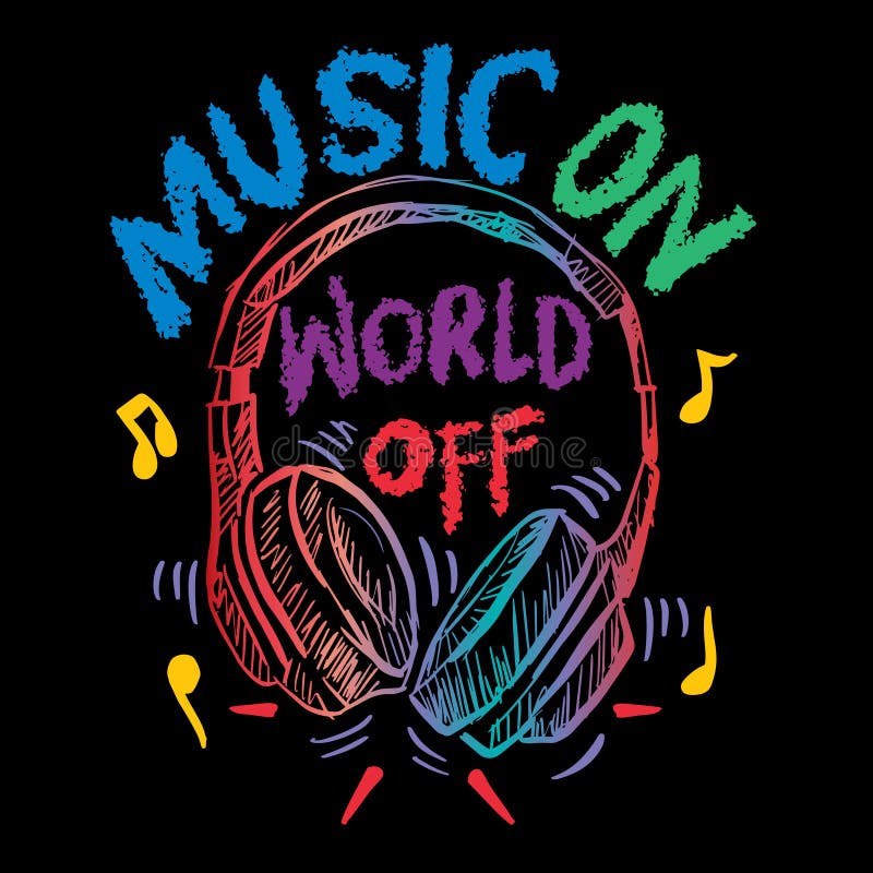 Music on World Off Hand Lettering. Stock Illustration - Illustration of ...