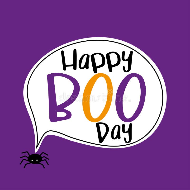 Happy Boo Day - Little Spider with Speech Bubble Template Isolated on ...