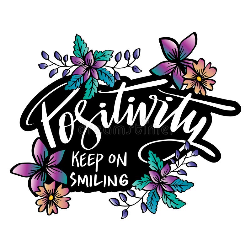 Positivity Quotes Stock Illustrations – 1,174 Positivity Quotes Stock ...
